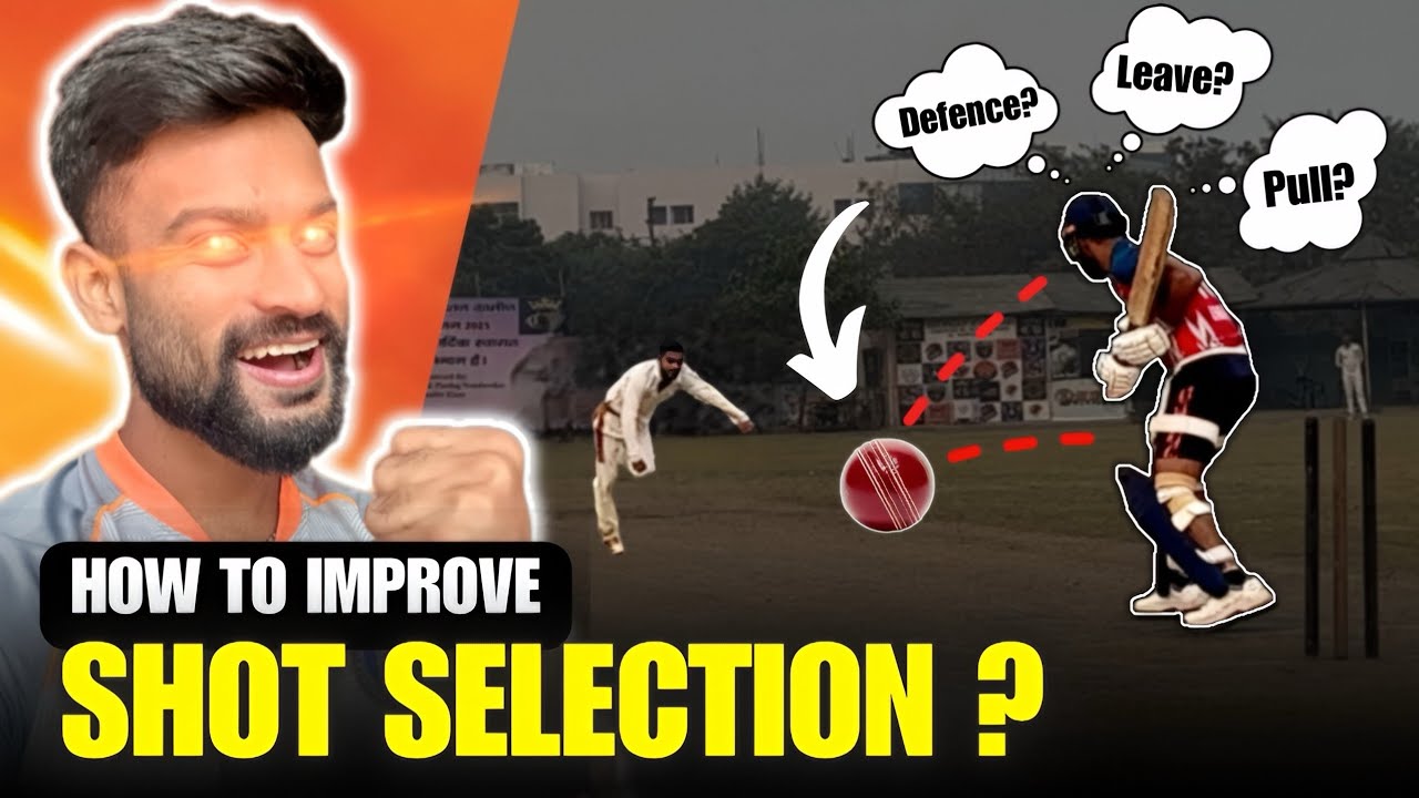 How to Improve SHOT SELECTION in Cricket: 5 LIFE Changing TIPS 😍🔥| SHOT ...