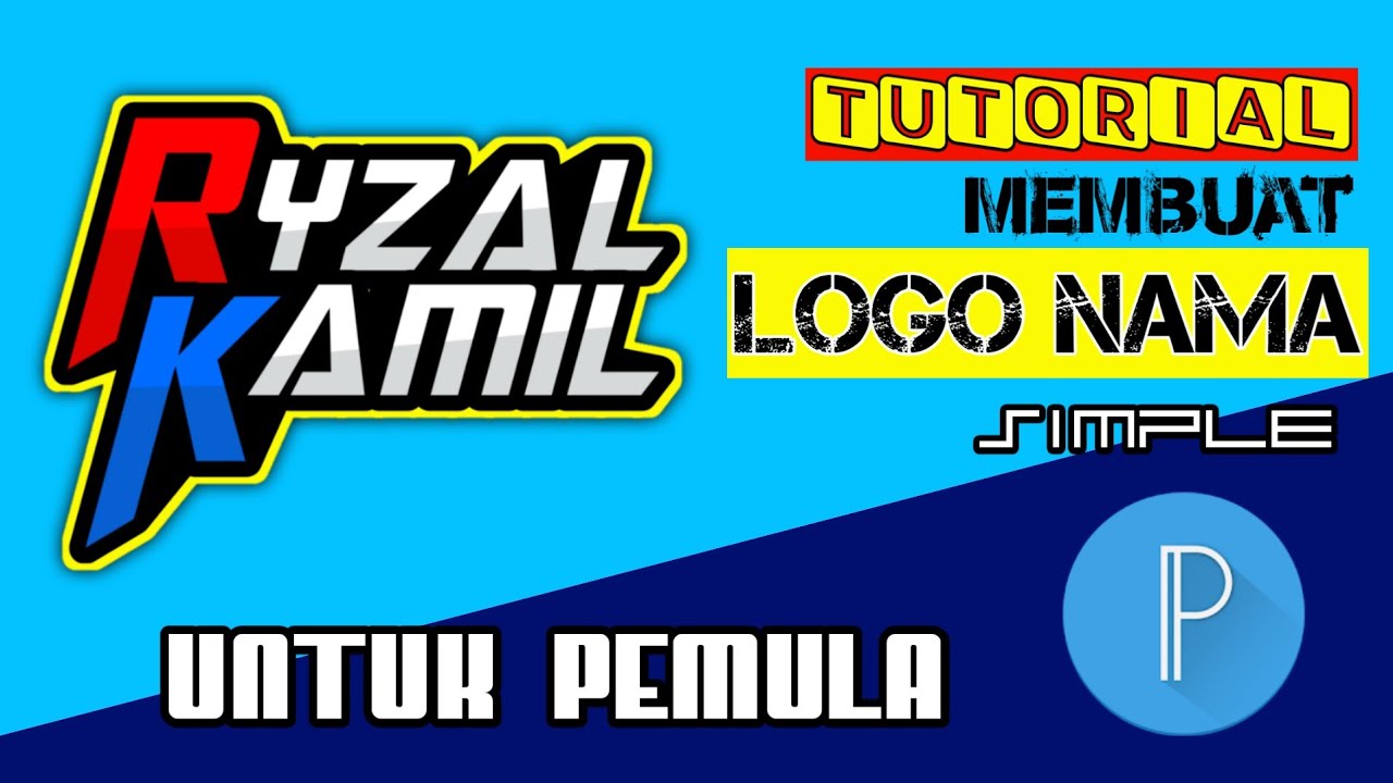 TUTORIAL Membuat Logo Nama Simple Mudah Untuk Pemula di android ...