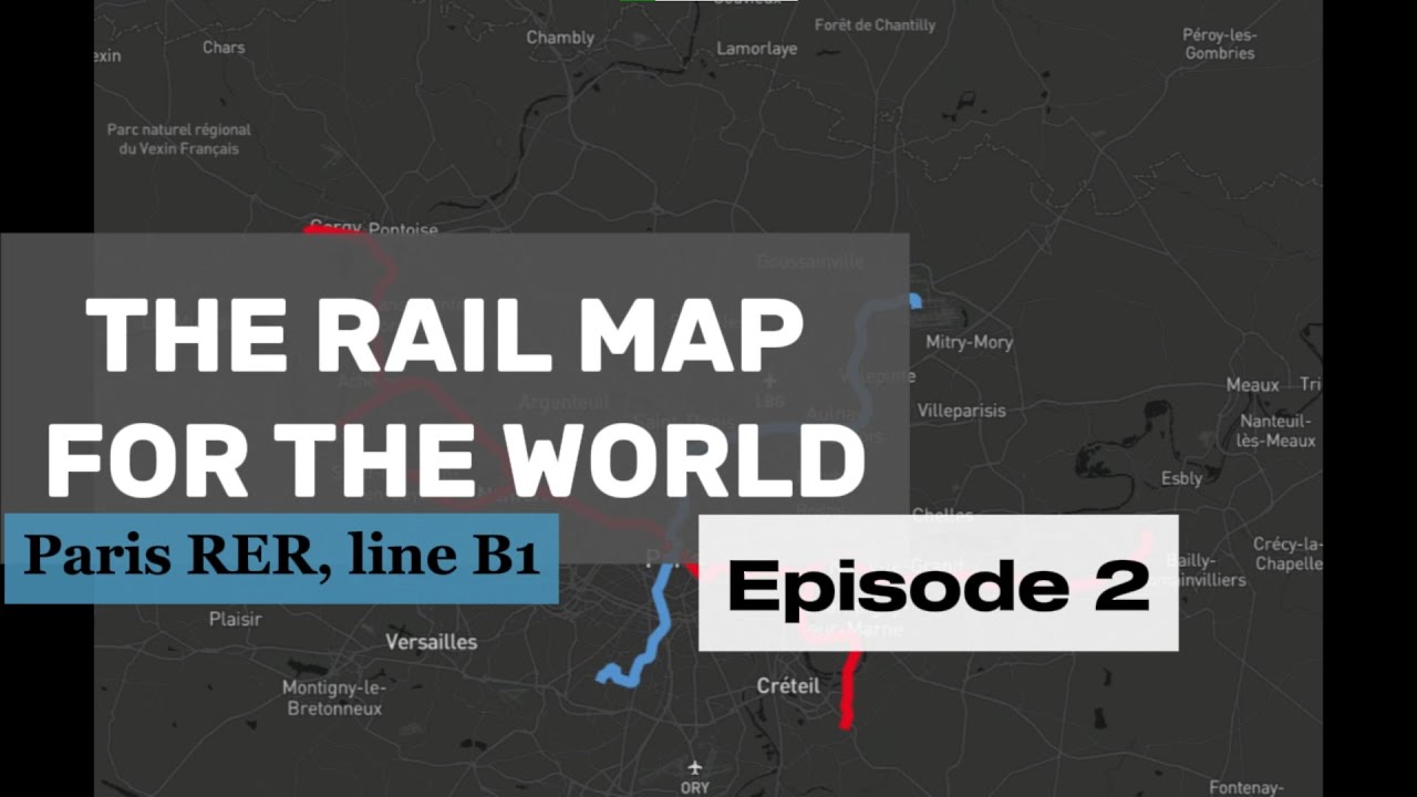 The Rail Map for the World - Episode 2 - YouTube