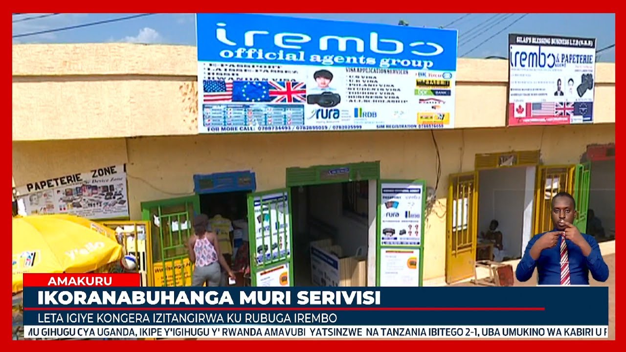 Ikigo Irembo kivuga ko bitarenze mu 2024 serivisi za Leta 125 ...