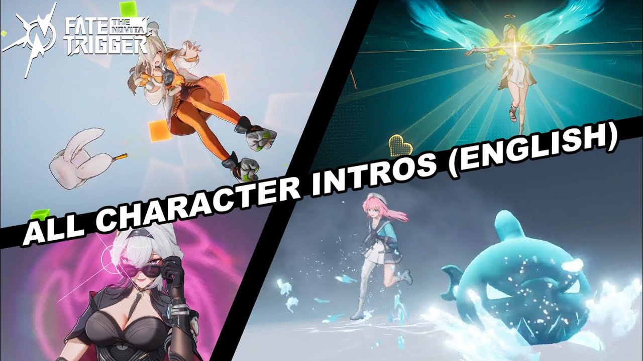 All Character Intros (English) | Fate Trigger: The Novita (Alpha ...