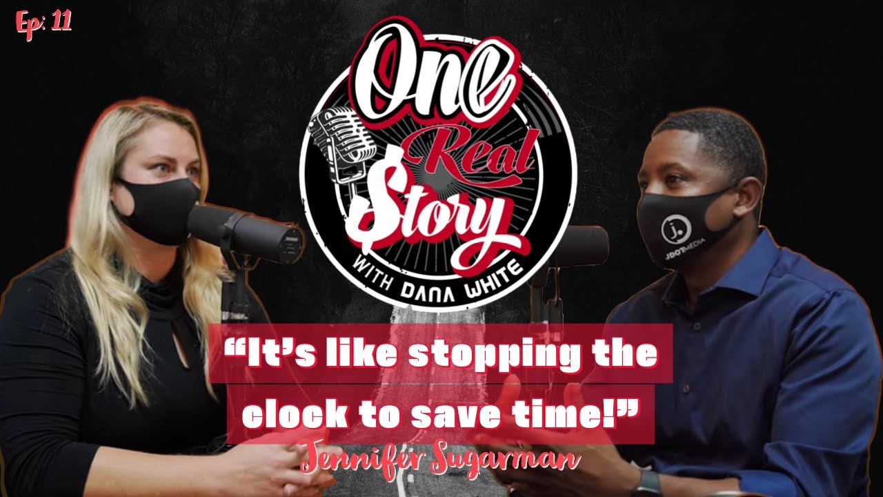 “It’s like stopping a clock to save time!” Jennifer Sugarman | One Real ...