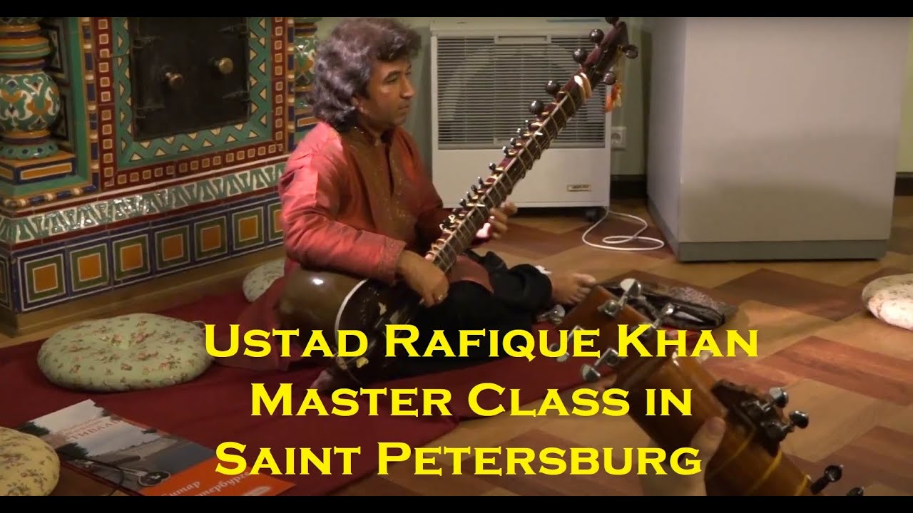 Ustad Rafique Khan - sitar. Master Class in Saint Petersburg. October ...