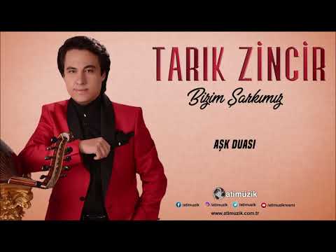 Tarık Zincir - Aşk Duası [ © Official Audio ]