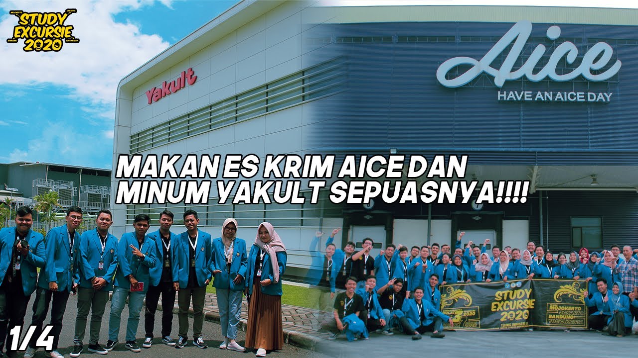 STUDY EXCURSIE 2020: Kunjungan ke Pabrik Yakult dan Aice di Ngoro ...