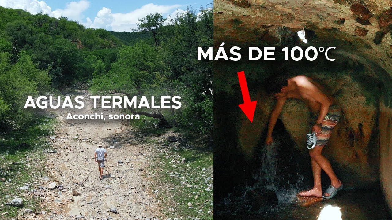 Las FAMOSAS AGUAS TERMALES de ACONCHI SONORA 🌊 🔥 | ¿REALMENTE están ...