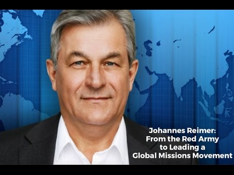 Johannes Reimer | From Red Army to Leading a Global Missions Movement ...