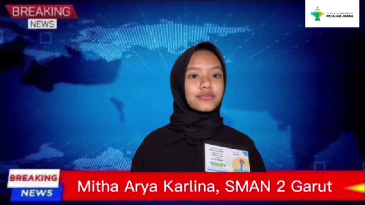 PIALA GUBERNUR PELAJAR JUARA 2022 - NEWS ANCHOR SMAN 2 GARUT - YouTube