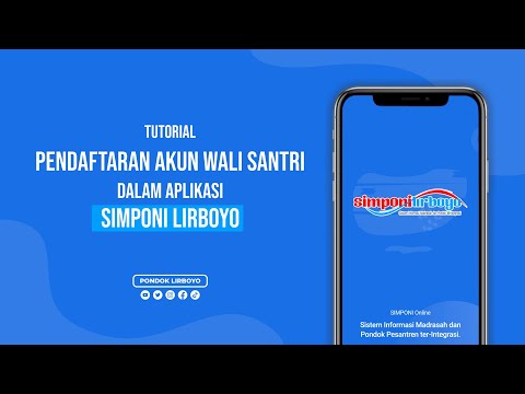 Akun Wali Santri dalam Aplikasi SIMPONI LIRBOYO