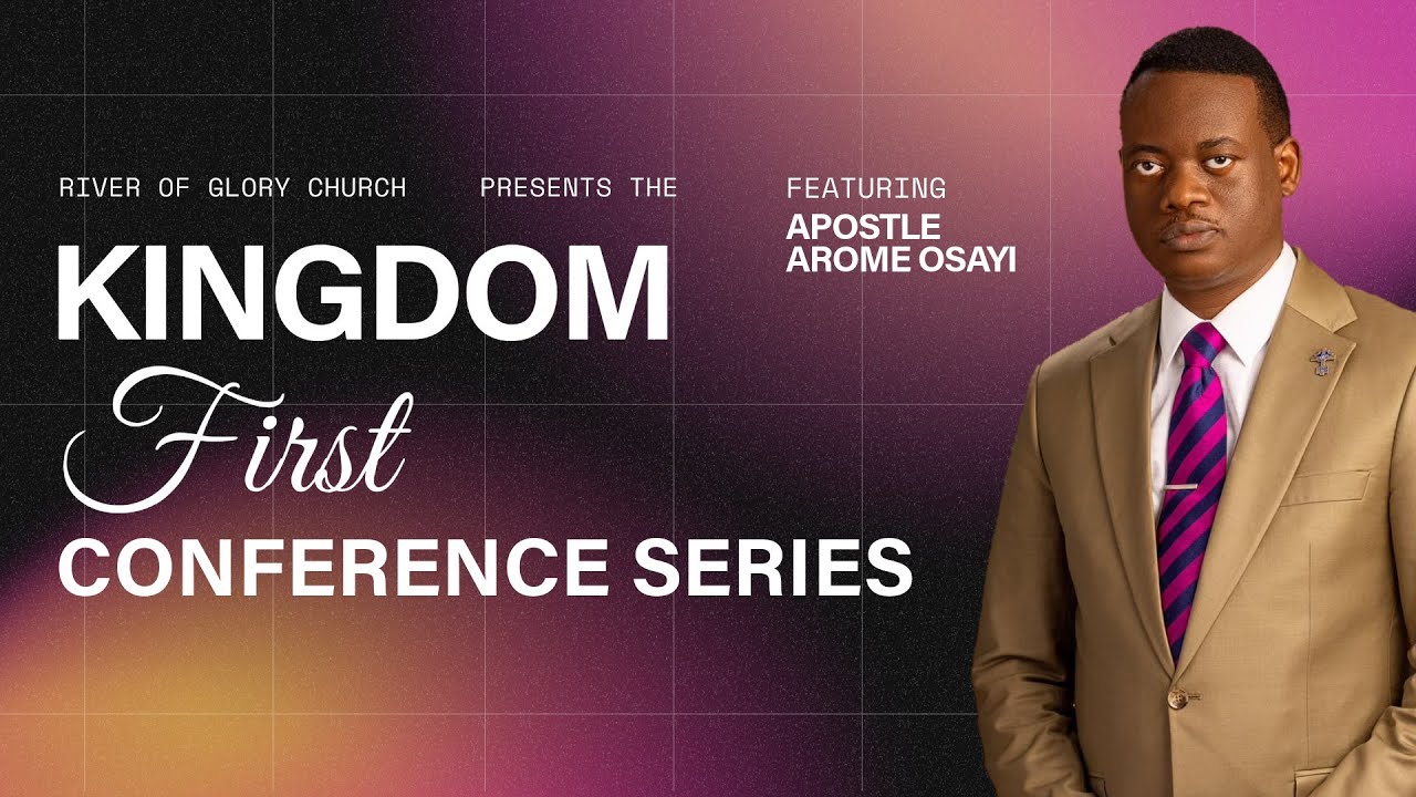 Kingdom First Conference | March 8th, 2025 | River of Glory Church ...