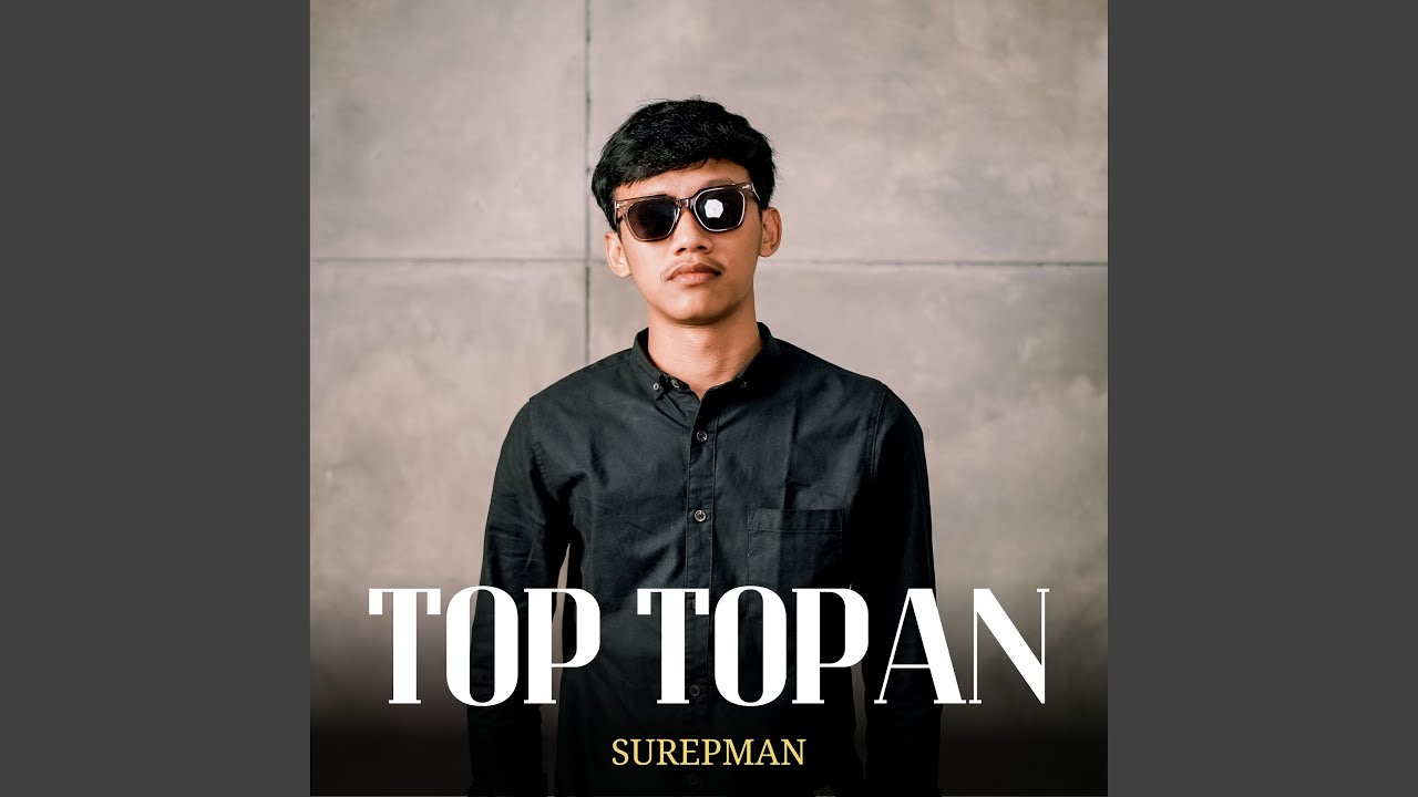 Top topan (Akustik) - YouTube
