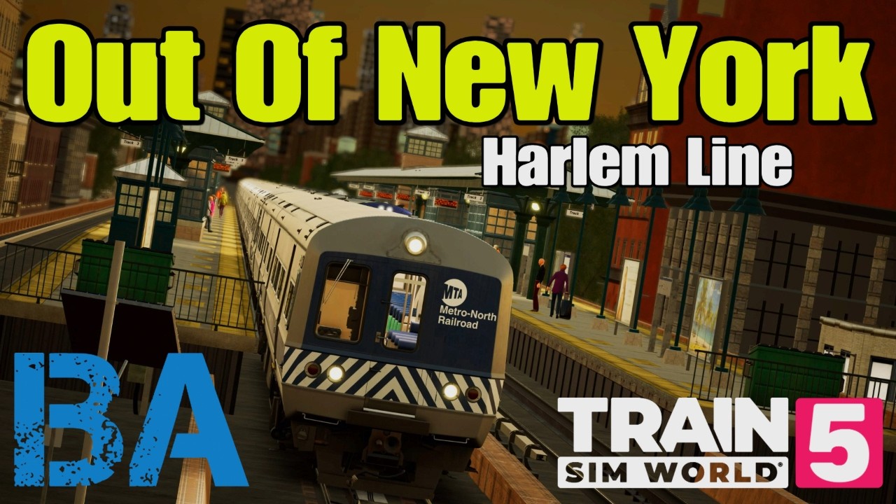 Out Of New York - M3A - Metro North Harlem Line - Train Sim World 5 ...