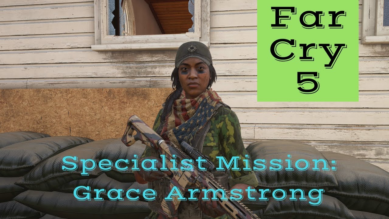 FAR CRY 5 - Specialist Mission - Grace Armstrong (John's Region) - YouTube