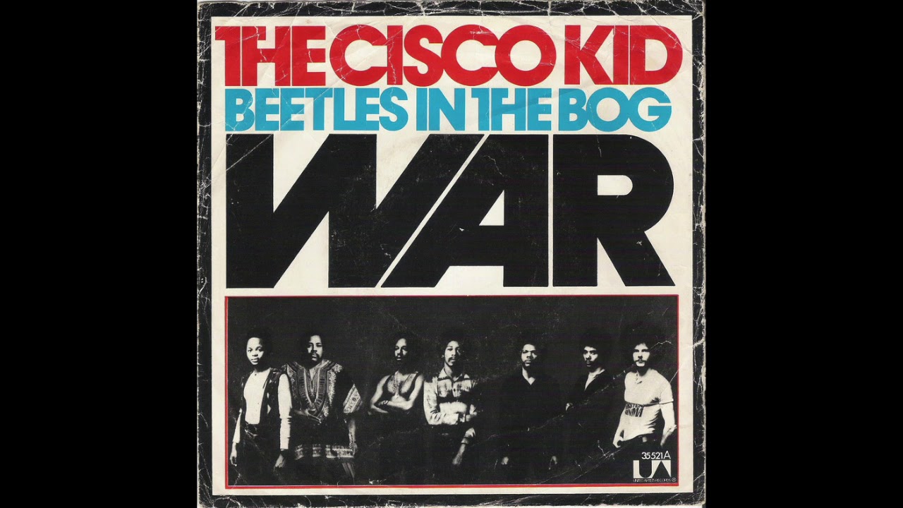 The Cisco Kid - War (1973) - YouTube Music