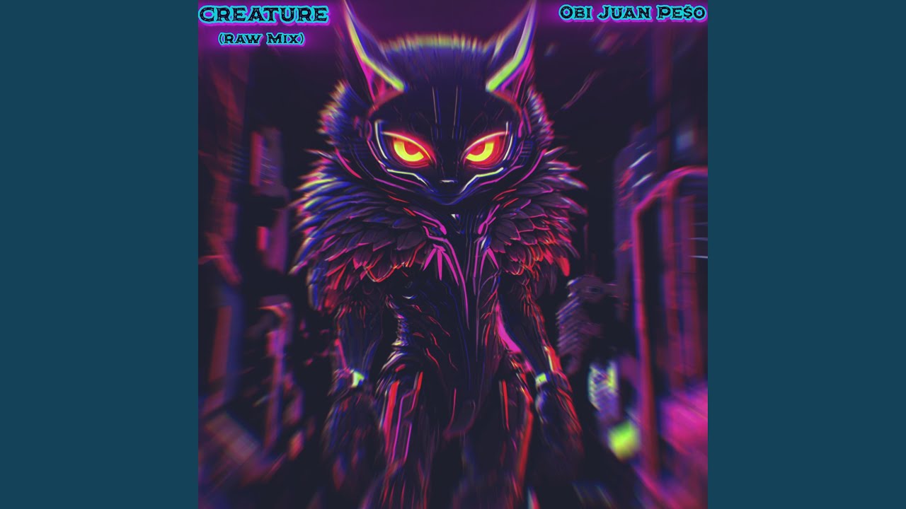 CREATURE (Raw Mix) - YouTube