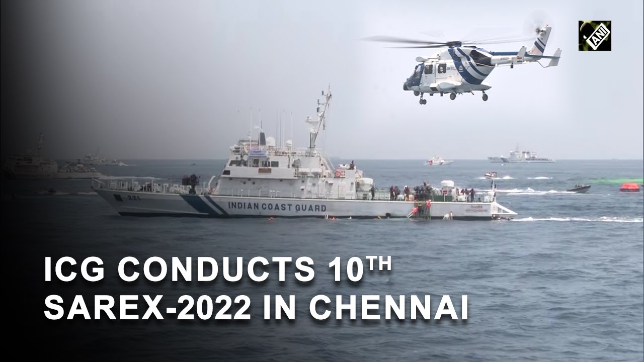 Indian Coast Guard conducts 10th National Maritime Search and Rescue ...