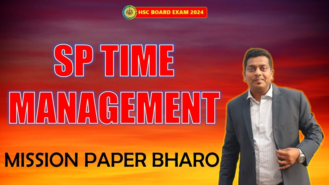 SP TIME MANAGEMENT | CLASS 12 SP | ASHISH SIR - YouTube