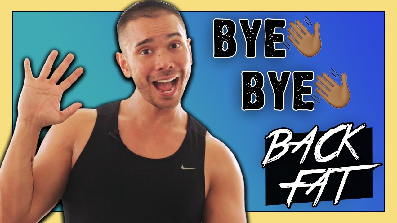 10 Minute Back Fat Workout :: Bye Bye Back Fat :: Exercises that Get ...
