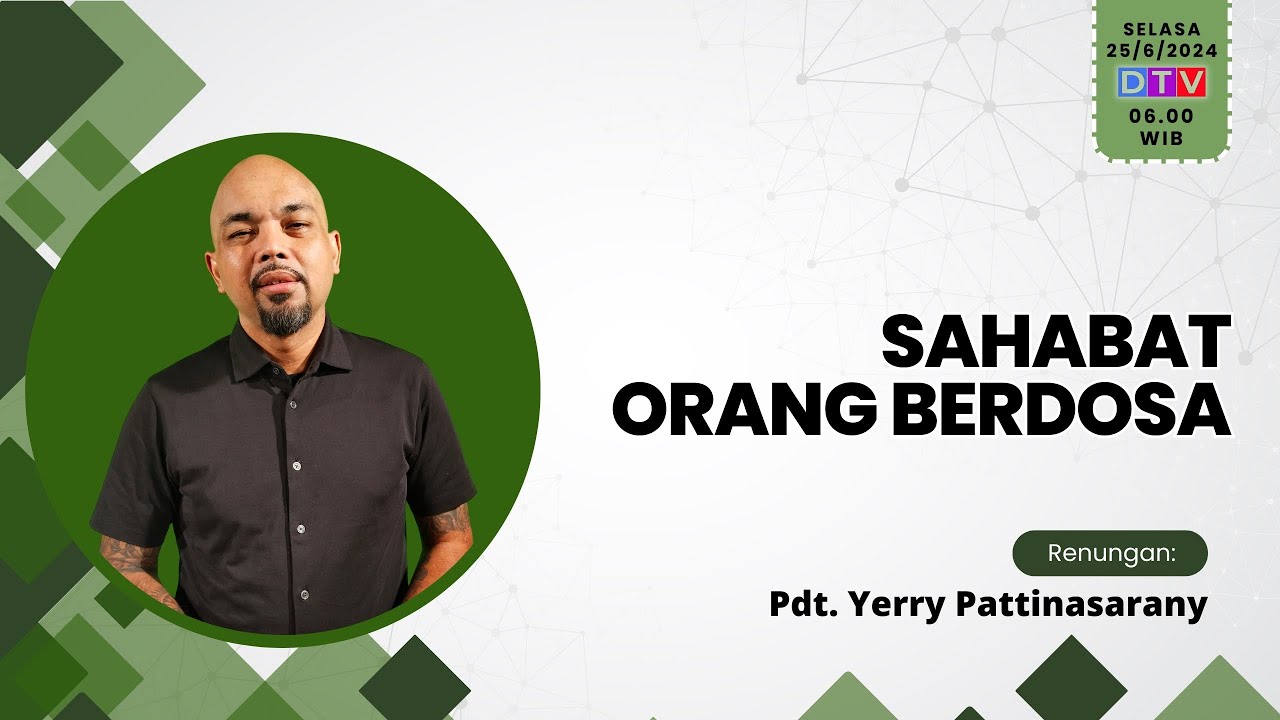 Pdt. Yerry Pattinasarany | Sahabat Orang Berdosa | Words From Heaven ...