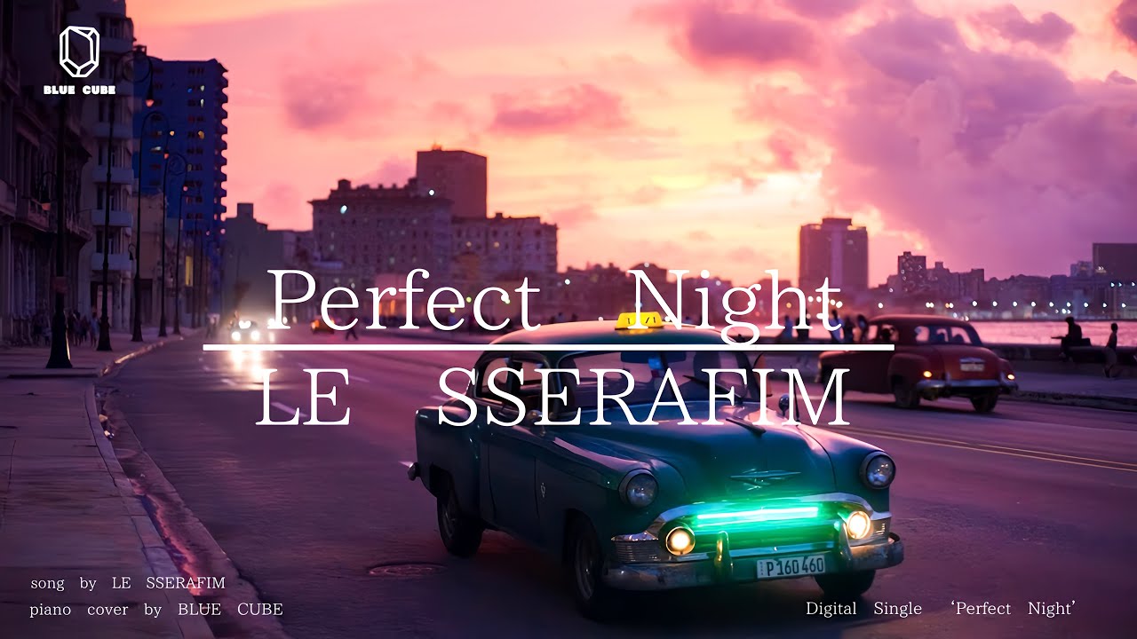 LE SSERAFIM(르세라핌) Perfect Night piano cover - YouTube