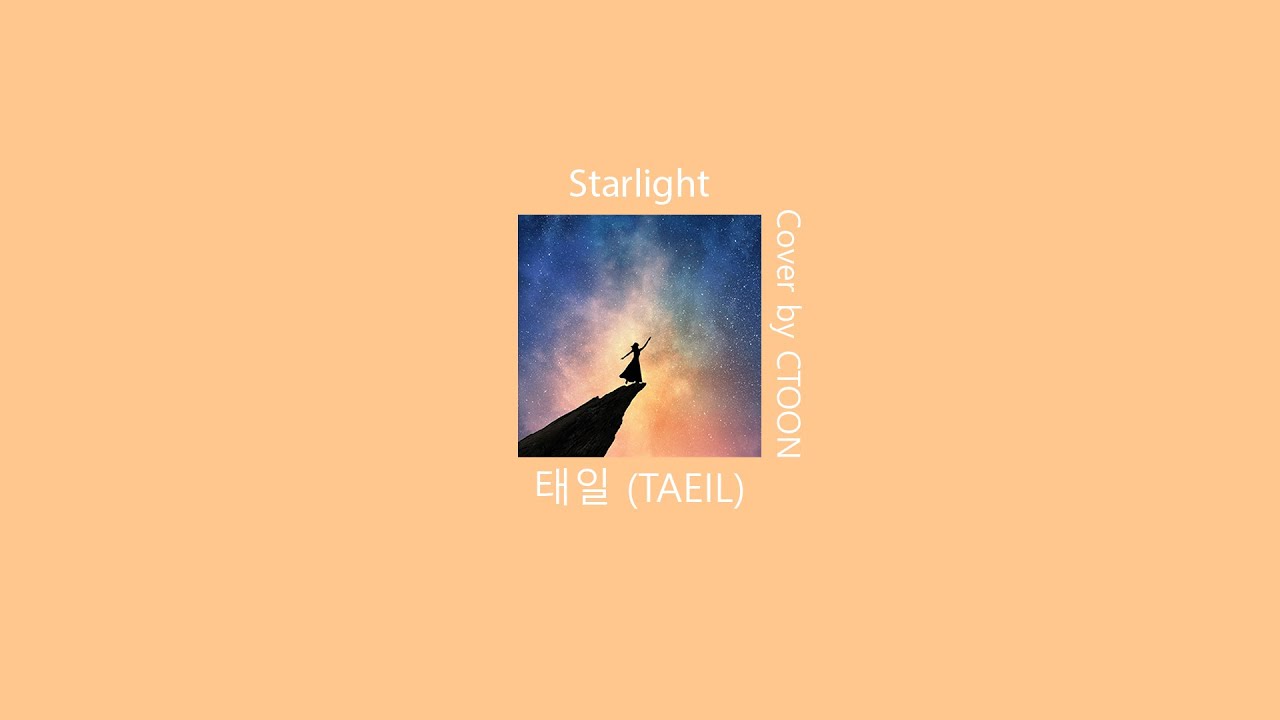 태일 (TAEIL) - Starlight I Cover by CTOON - YouTube