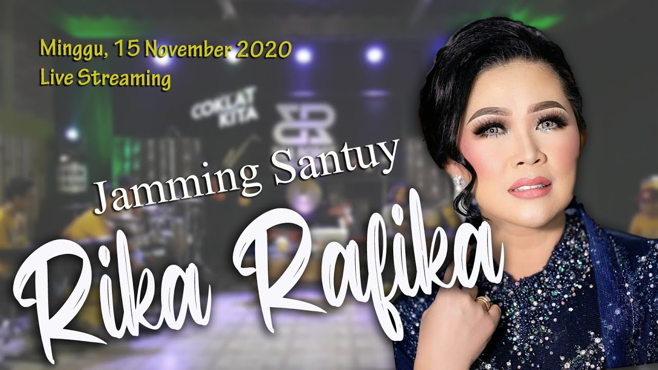 JAMMING SANTUY Feat RIKA RAFIKA - YouTube