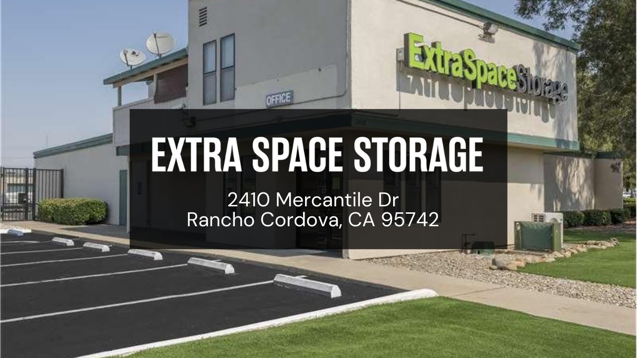 Storage Units in Rancho Cordova, CA on Mercantile Dr- Extra Space ...