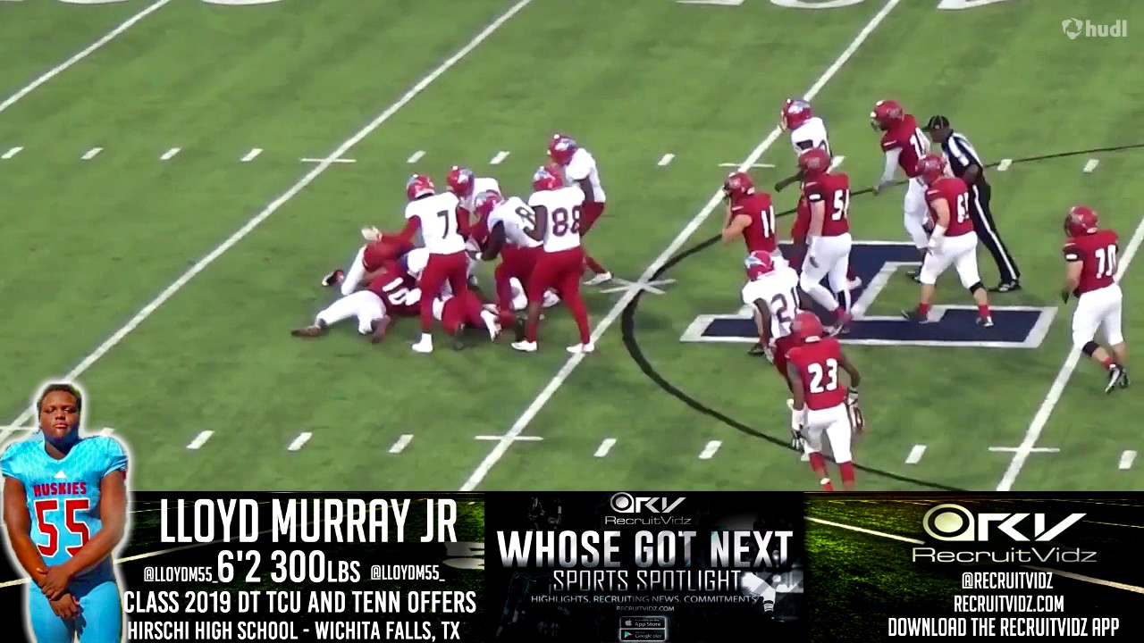 Whose Got Next Spotlight Lloyd Murray DT Class 2019 TCU and Tennessee ...