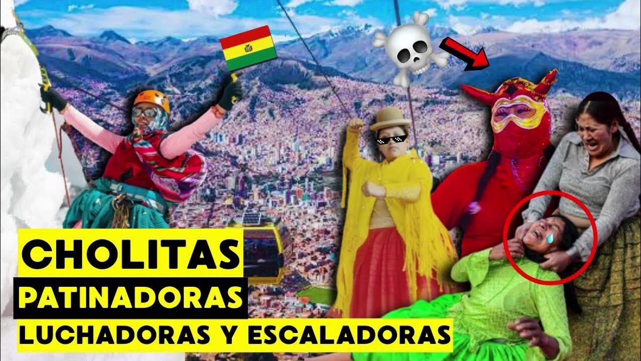 LAS CHOLITAS DE BOLIVIA LO HACEN TODO || SON PATINADORAS, ESCALADORAS Y ...