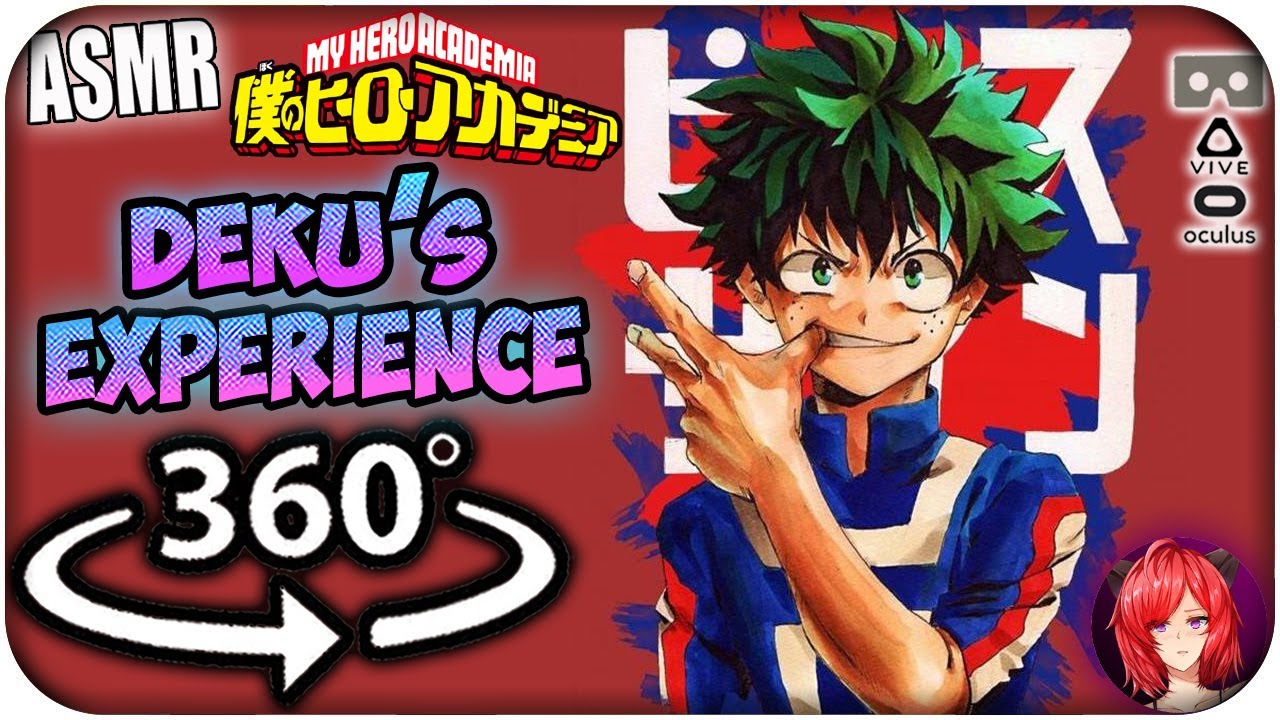 Deku's Experience #1~ [ASMR] 360: My Hero Academia 360 VR - YouTube