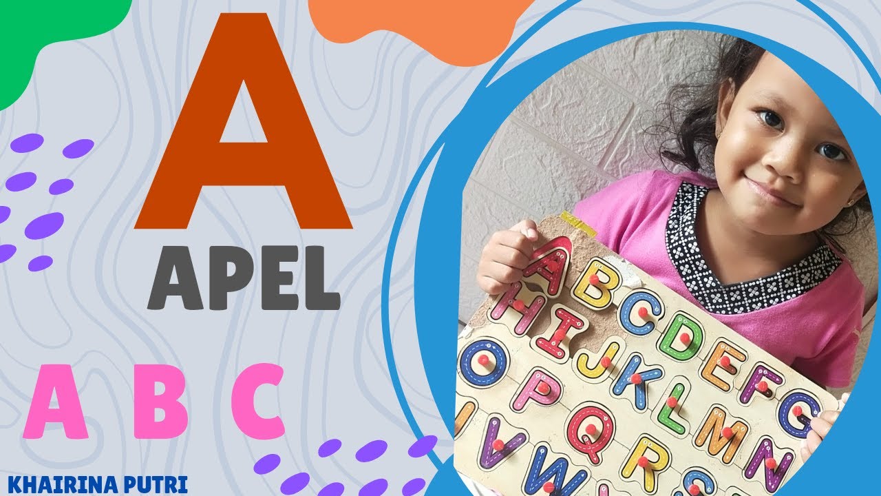 Mengenal Huruf ABC || bermain dan belajar mengenal huruf Abc dan nama ...