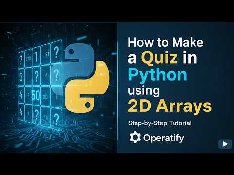 How to Make a Quiz in Python using 2D Arrays | Step-by-Step Tutorial ...