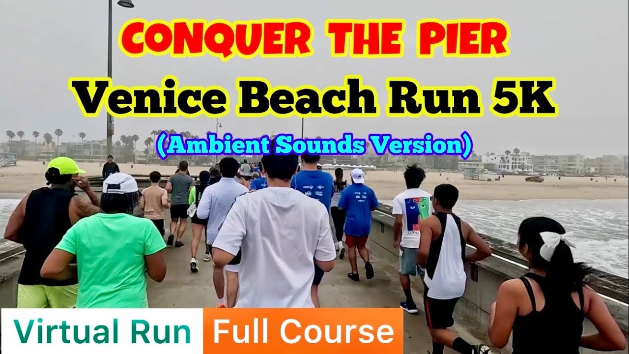 Venice Beach Run CONQUER THE PIER 5K (Full Course)｜Treadmill Run ...