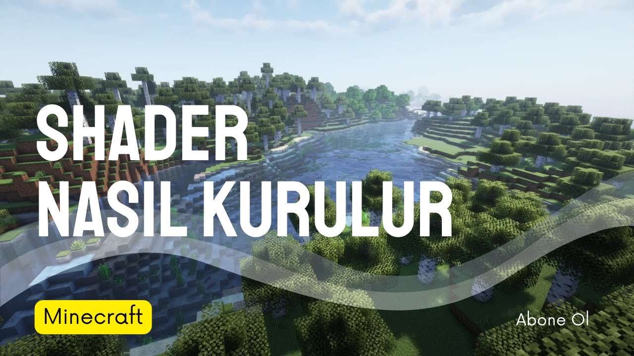 MİNECRAFT SHADER NASIL KURULUR? - YouTube