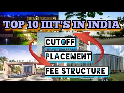 Top 10 IIITs in India 2024 | Best IIITs colleges | IIITs with Rank ...