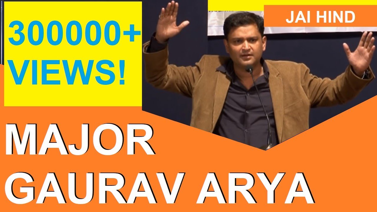 Major Gaurav Arya at the Indo-Pak Relations Workshop, Pune (Full Speech ...