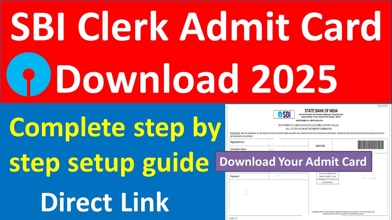 SBI Clerk Admit Card Download 2025 | Complete Step-by-Step Setup Guide ...