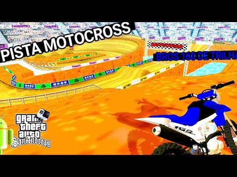 MOD PISTA MOTOCROSS + MOTO DE TRILHA | GTA SA ANDROID - YouTube