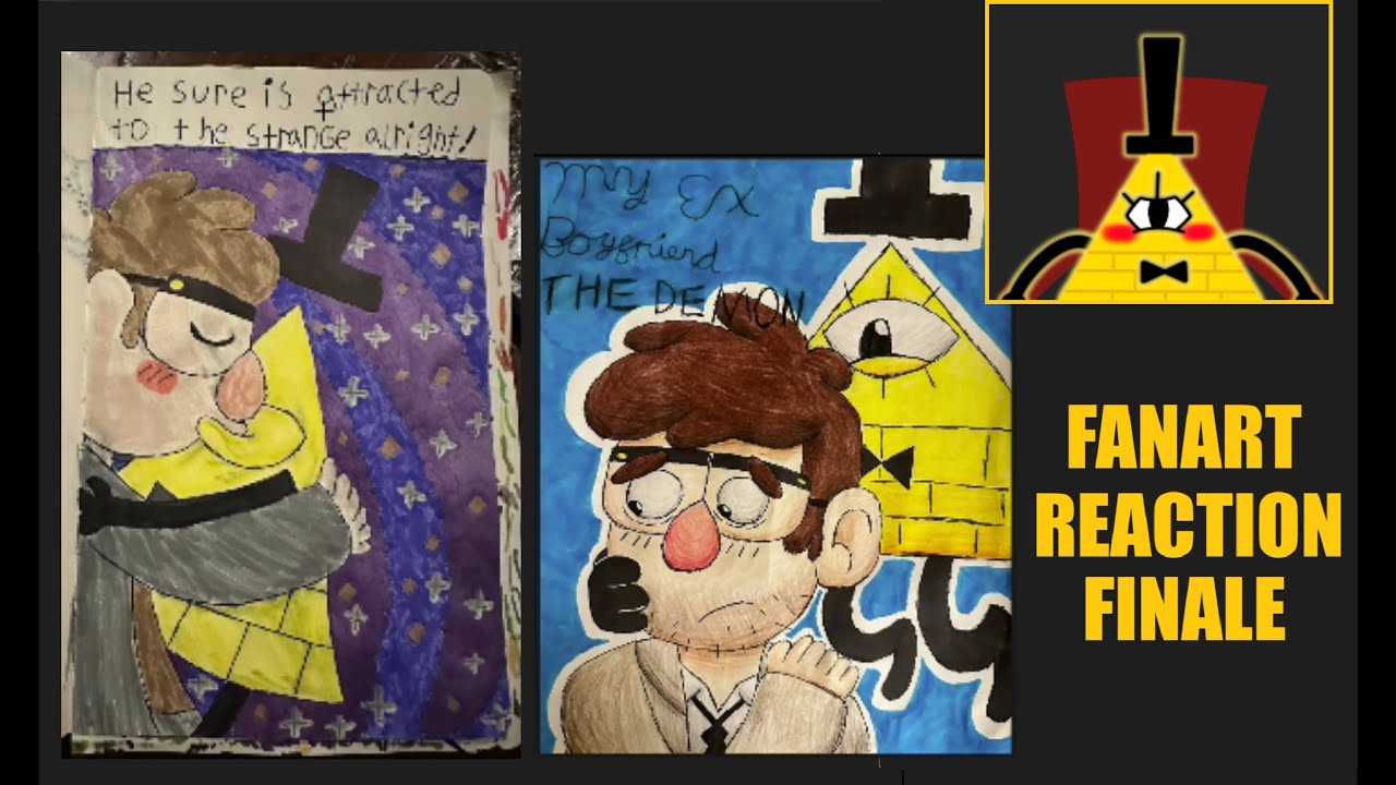 BILL CIPHER Reacts to YOUR FANART Part 47 (FINALE) - YouTube