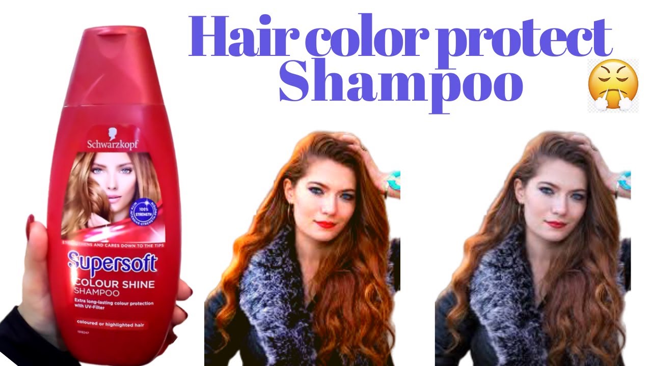 Super soft shampoo by Schwarzkopf|| hair color protect shampoo||honest ...