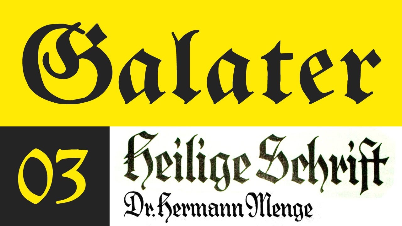 GALATER 03 – Christliche Freiheit | Menge-Bibel 1928 als Hörbuch mit ...
