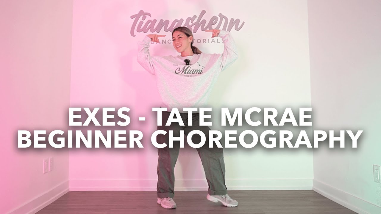 Exes - Tate Mcrae Beginner Choreography - YouTube