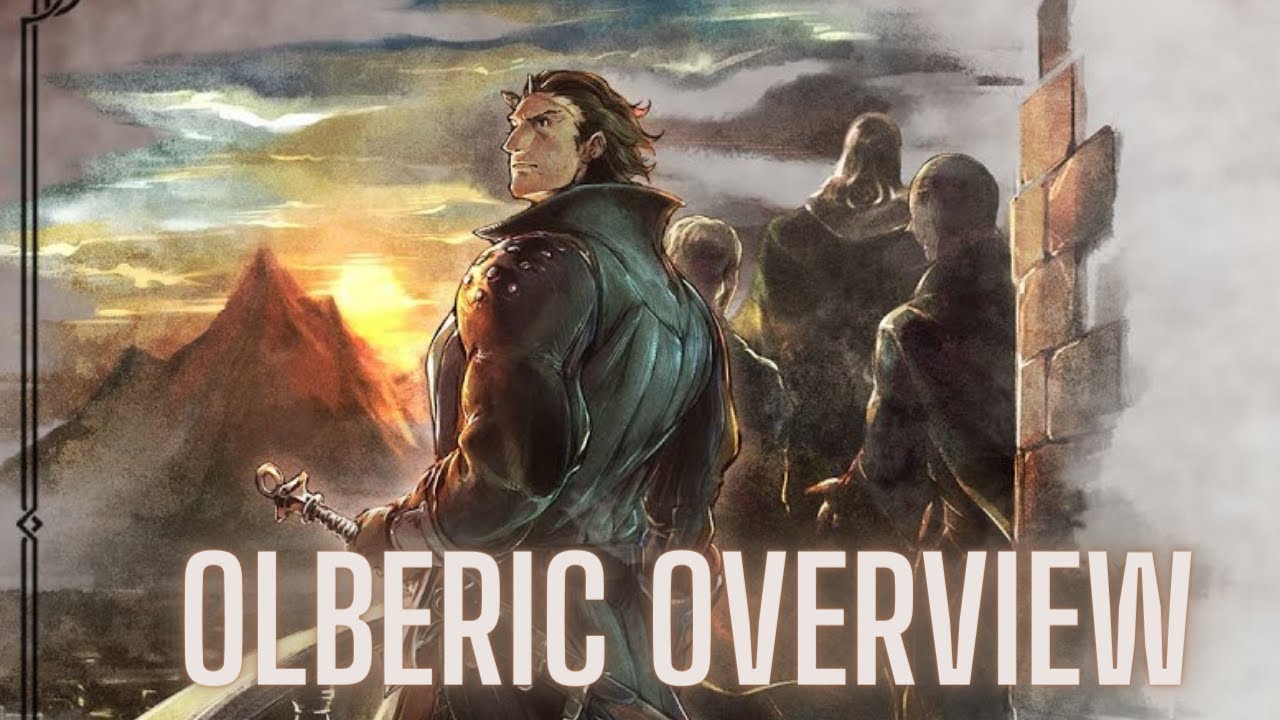 Octopath Traveler CotC - Olberic Overview - YouTube