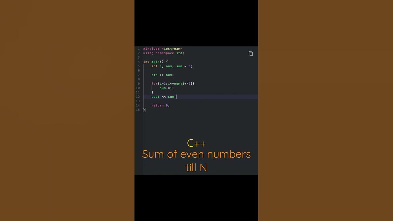 Sum of Even Numbers till N | C++ | Coding Problems | #trending #trendingshorts #viral #coding ...