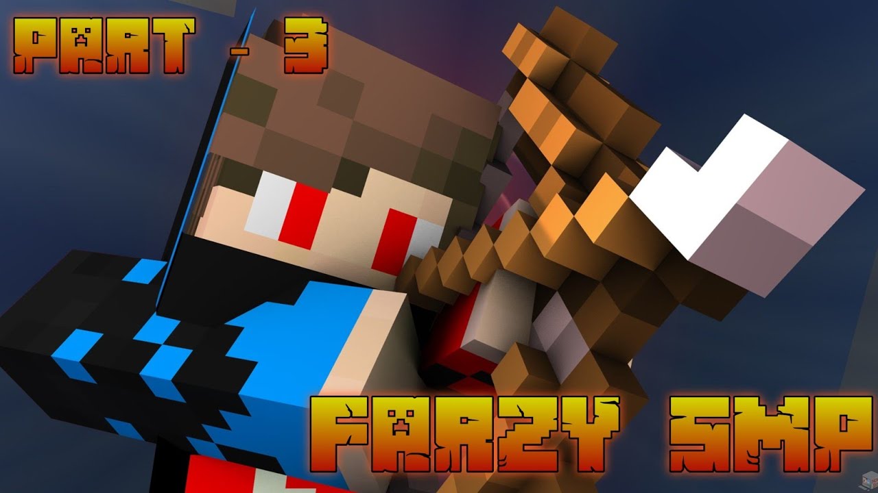 Farzy smp || part - 3 ( Season :- 1) || Starmanvith #gaming #minecraft ...