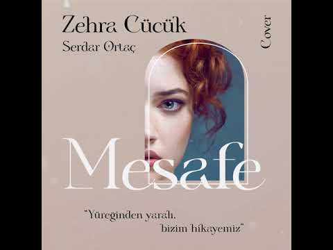 Serdar Ortaç - Mesafe  (Cover   Zehra Cücük) lyric \