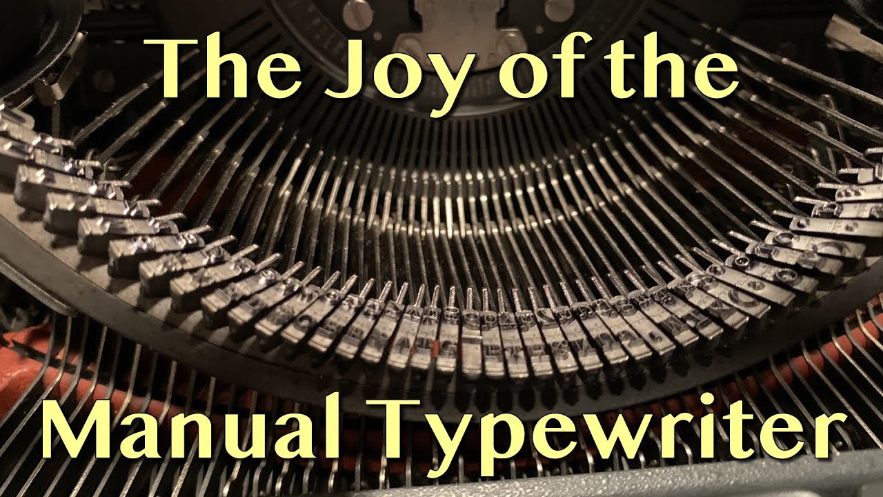 The Joy of a Manual Typewriter | Video Essay - YouTube