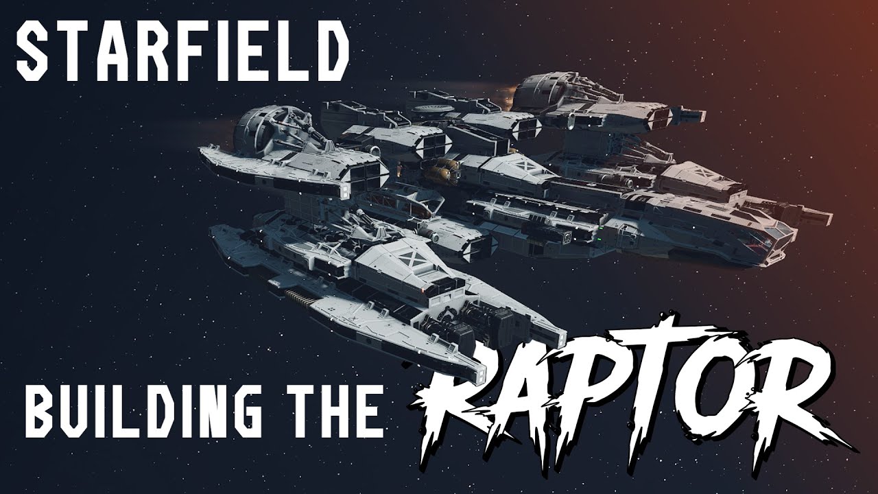 Starfield - Building The Raptor Galaxy Fighter - YouTube