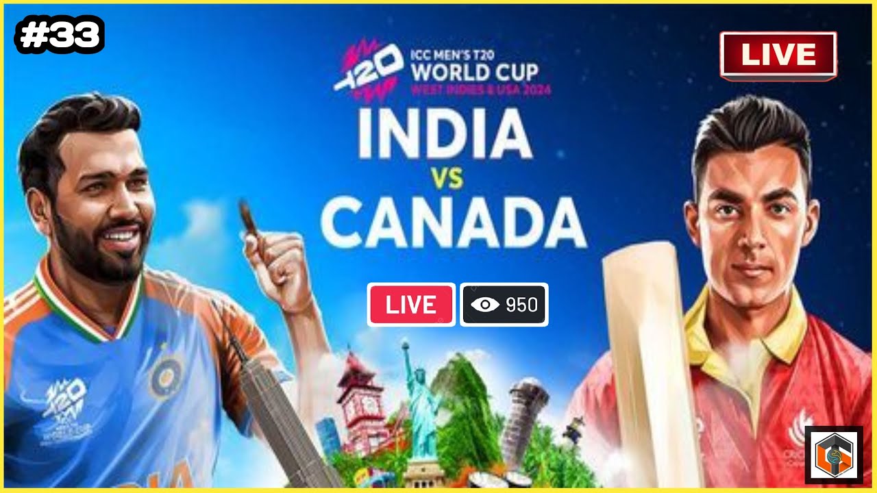 🔴Live - India vs Canada I IND vs CAN | Men's World Cup 2024 | Cricket ...