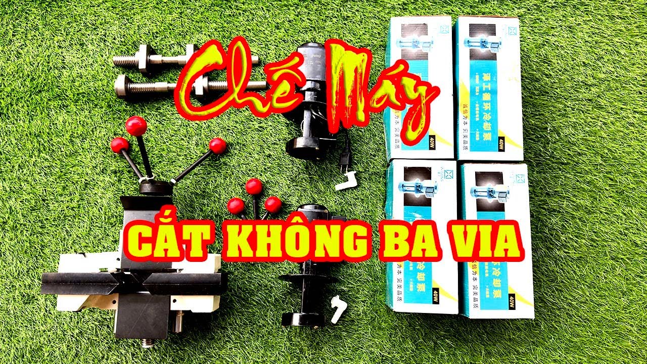 Tự Chế Máy Cắt Inox Không Ba Via, Máy Cắt Ống Hộp Kẽm, Máy Cắt Kỹ Thuật ...